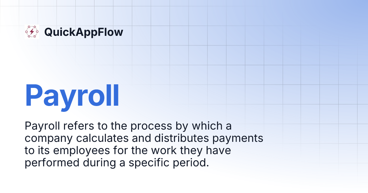 Payroll | QuickAppFlow