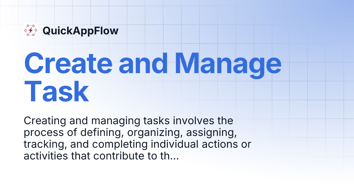 Create and Manage Task | QuickAppFlow