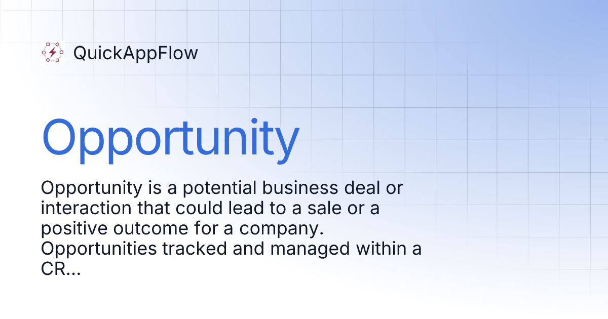 Opportunity | QuickAppFlow