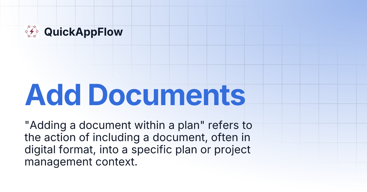 Add Documents | QuickAppFlow