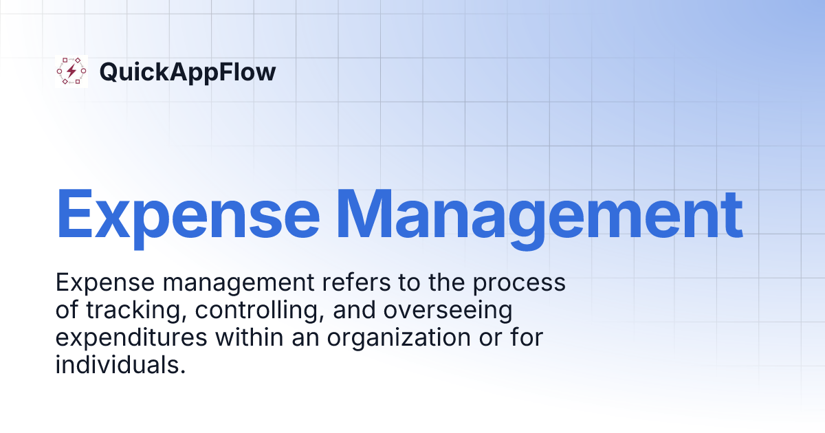 Expense Management | QuickAppFlow